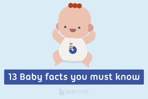 13 Baby Facts You Need to Know – BabyTime
